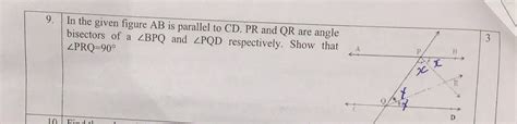 9 In The Given Figure AB Is Parallel To CD PR And QR Are Angle