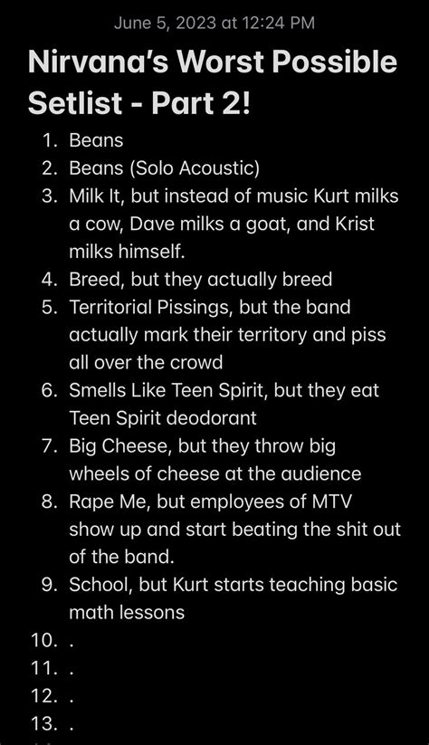 2957 Best Worst Possible Setlist Images On Pholder Nirvanacirclejerk