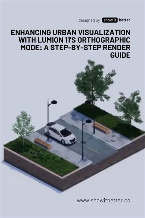 Orthographic Mode In Lumion 11 For Urban Diagrams From An Idea To A Render Architecture