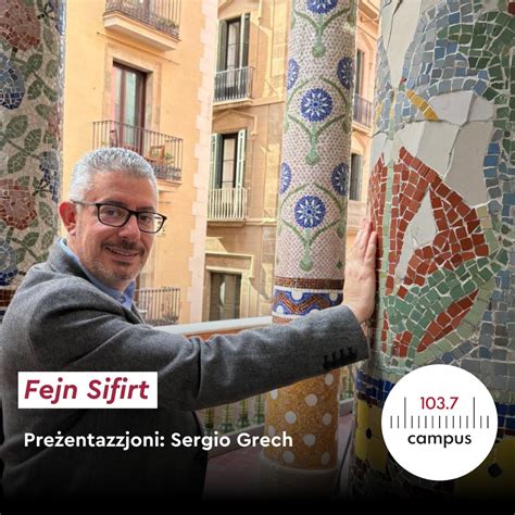 Campus Dr Sergio Grech Jiddiskuti Mal Mistiedna Tiegħu S Safriet U