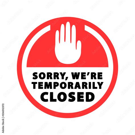Temporarily Closed Sign Banner Label Vector Illustration Stock