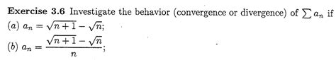 Solved Exercise 36 Investigate The Behavior Convergence Or