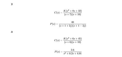 Solved For The Following Controllers And Plants Evaluate