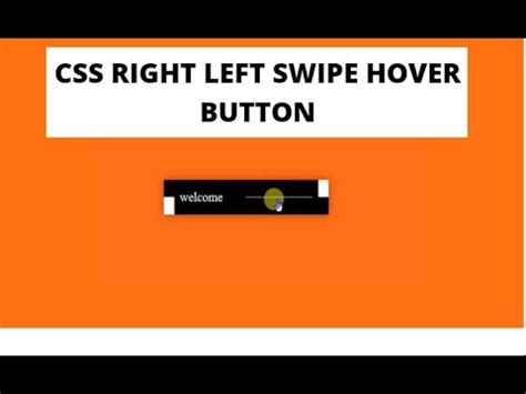 PURE CSS RIGHT LEFT SWIPE HOVER EFFECT BUTTON ADVANCE CSS YouTube