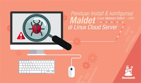 Cara Install Dan Konfigurasi Maldet Linux Malware Detect