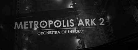 Orchestral Tools Announces Metropolis Ark 2 EPICOMPOSER