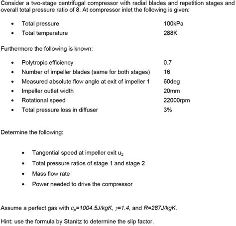 Solved Consider A Two Stage Centrifugal Compressor With Radial Blades