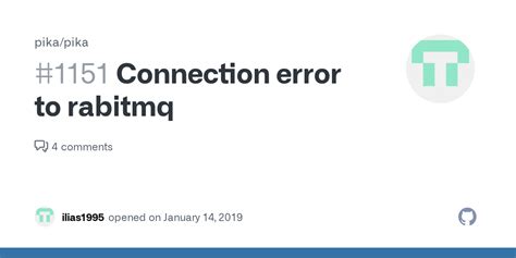 Connection Error To Rabitmq · Issue 1151 · Pikapika · Github