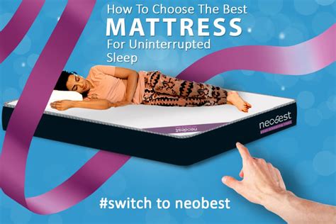 How To Choose The Best Mattress For Uninterrupted Sleep Neobest
