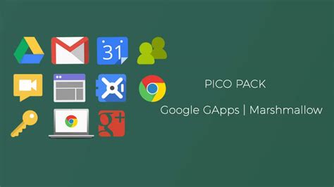 Download Pico Gapps Pack For Android Marshmallow 6 0 1