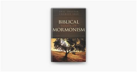 ‎biblical Roots Of Mormonism Over 1000 Scriptures Refernced From The