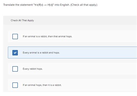 Solved Let Rx Is “x Is A Rabbit” And Hx Is “x Hops” And