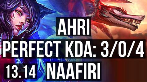 Ahri Vs Naafiri Mid 304 Euw Challenger 1314 Youtube