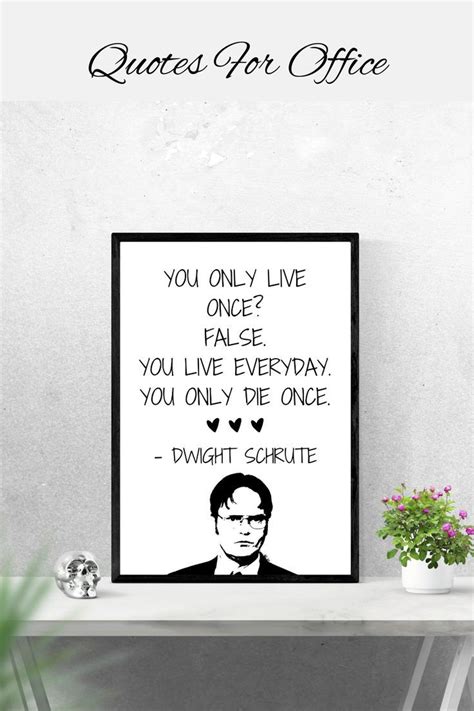 Dwight Schrute Quotes For Office Decor