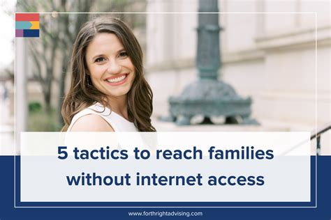 5 Tactics To Reach Families Without Internet Access — Forthright Advising