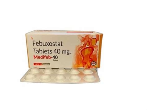 Febuxostat Tablets 40mg At Rs 800 Stripe In Mumbai Id 2852110488397