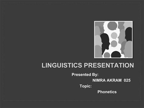 Phonetics Linguistics Ppt