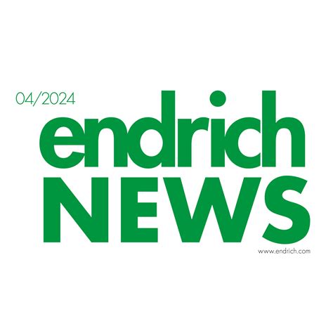 Endrich News Aktuelle Entwicklungen Und Informationen
