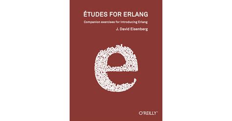Études for erlang o reilly books erlang programming language