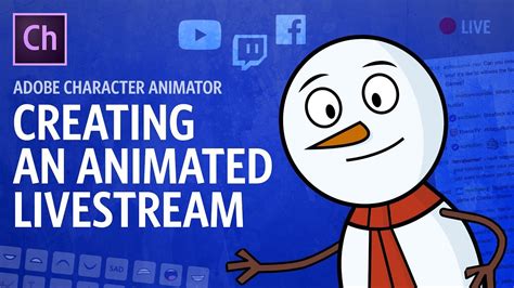Creating An Animated Livestream Adobe Character Animator Tutorial