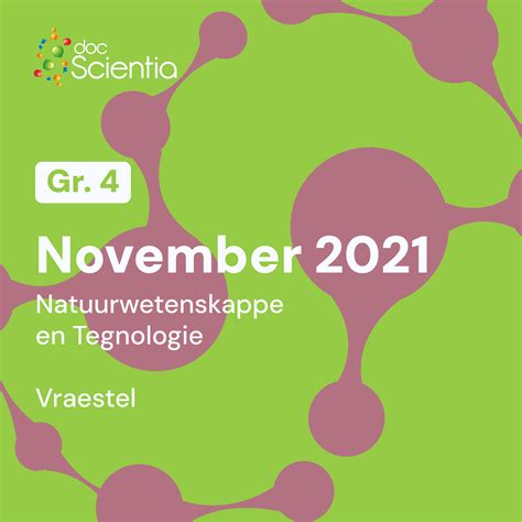 Graad 4 Natuurwetenskappe En Tegnologie November Eksamen 2021 Doc