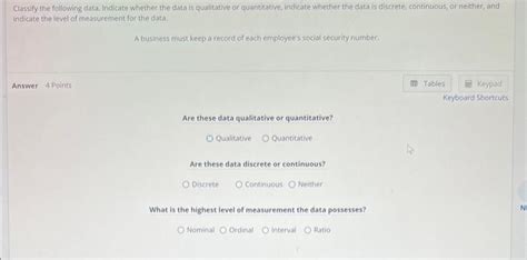 Solved Classify The Following Data Indicate Whether The Chegg