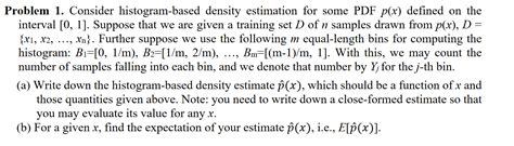 Problem 1 Consider Histogram Based Density Chegg