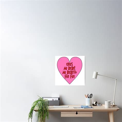 Eres Mi Bebe Mi Bebito Fui Fui Sticker Poster For Sale By Gabyiscool