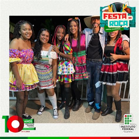 É Tempo De Festa Na Roça No Campus Dianópolis — Instituto Federal Do