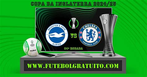 Assistir Brighton X Chelsea Ao Vivo Grátis 08022025