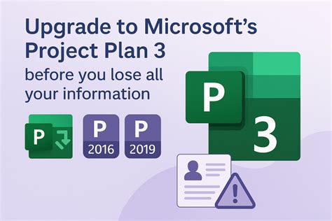 Upgrade To Project Plan 3 Before Project 2016 2019 Ends