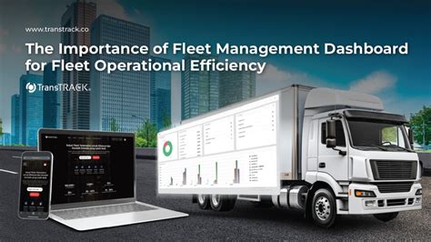 The Importance Of Fleet Management Dashboard For Fleet Operational