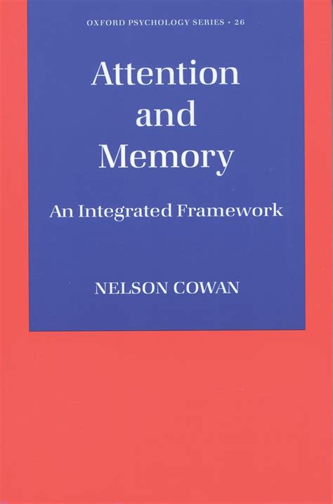 Attention And Memory Nelson Cowan ThƯ ViỆn Ebook Tve 4u