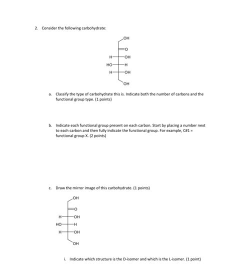 Solved 2 Consider The Following Carbohydrate A Classify