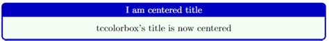 Draw Box With Tcolorbox In Latex With Alignment Codespeedy