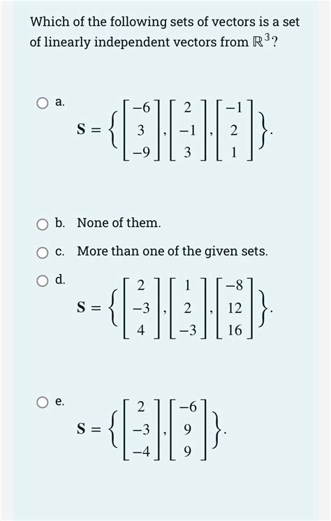 Solved Which Of The Following Sets Of Vectors Is A Set Of