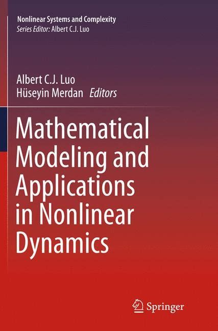 Mathematical Modeling And Applications In Nonlinear Dynamics Indigo