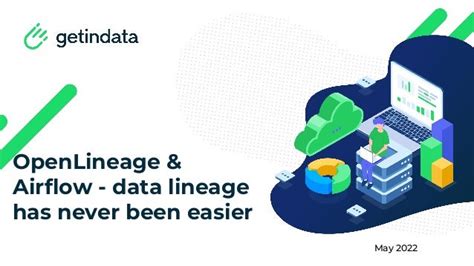 Openlineage And Airflow Data Lineage Has Never Been Easier