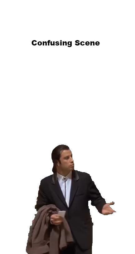 Confusing Scene Meme By Sydneypie On Deviantart