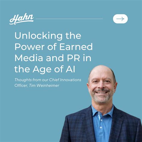 hahn on linkedin the new ai playbook discover why earned media and pr