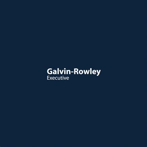 Galvin Rowley Executive Search On Linkedin At Galvin Rowley Executive