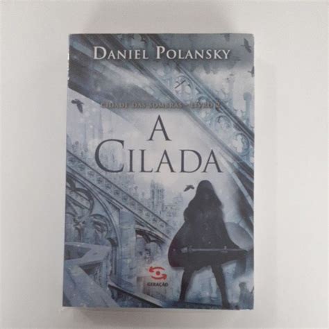 Livro Cidade Das Sombras Livro2 A Cilada Daniel Polansky Shopee Brasil