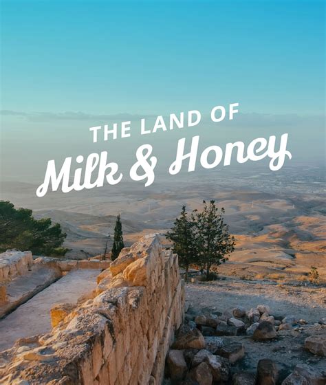 Land Of Milk And Honey Bible