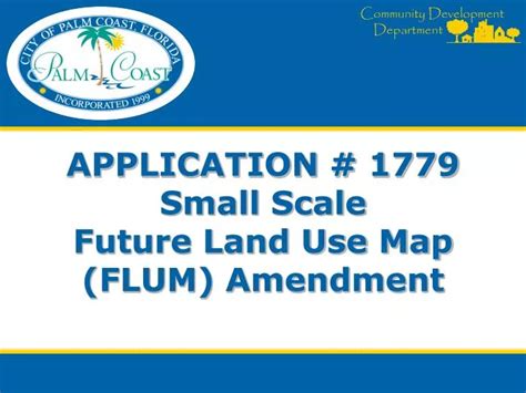 Ppt Application 1779 Small Scale Future Land Use Map Flum