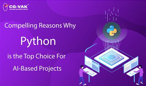 Top Reasons Why Python Is The Best Choice For Ai Based Projects