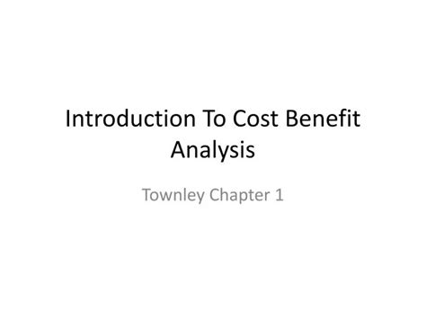 Ppt Introduction To Cost Benefit Analysis Powerpoint Presentation