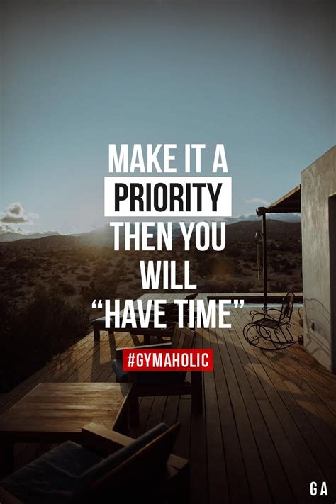 Make It A Priority Gymaholic Fitness App Fitness Motivation Quotes
