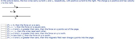 Solved In The Picture Below The Two Wires Carry Current I 1 Chegg