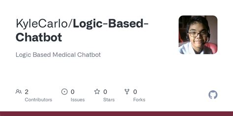 Github Kylecarlologic Based Chatbot Logic Based Medical Chatbot