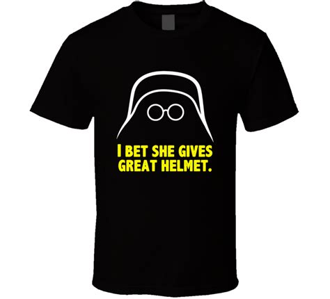 Spaceballs Dark Helmet I Bet She Gives Great Helmet Favorite Movie